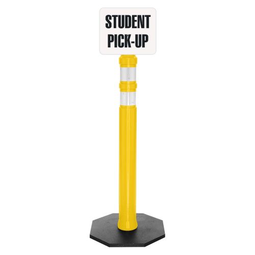 Student Pick-Up Sign with 42" Looper Tube Delineator Post
