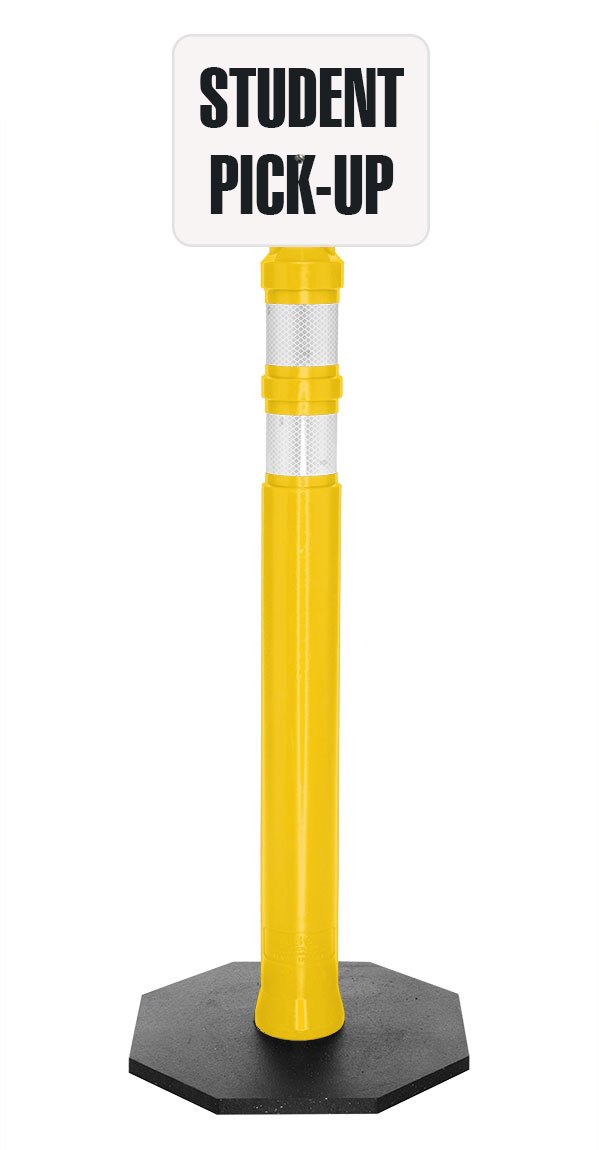 Student Pick-Up Sign with 42" Looper Tube Delineator Post