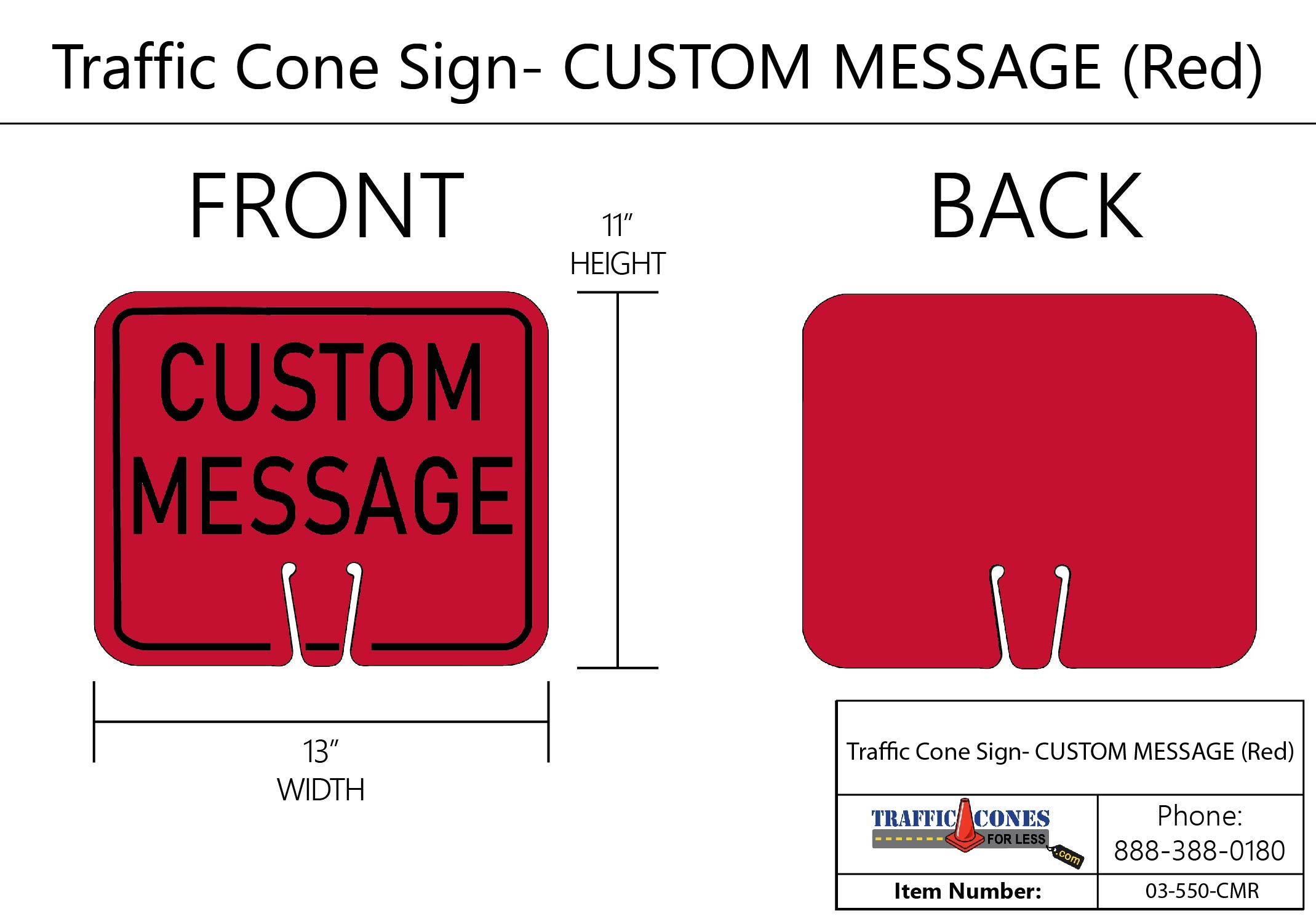 Traffic Cone Sign - CUSTOM MESSAGE (Red) - Traffic Cones For Less