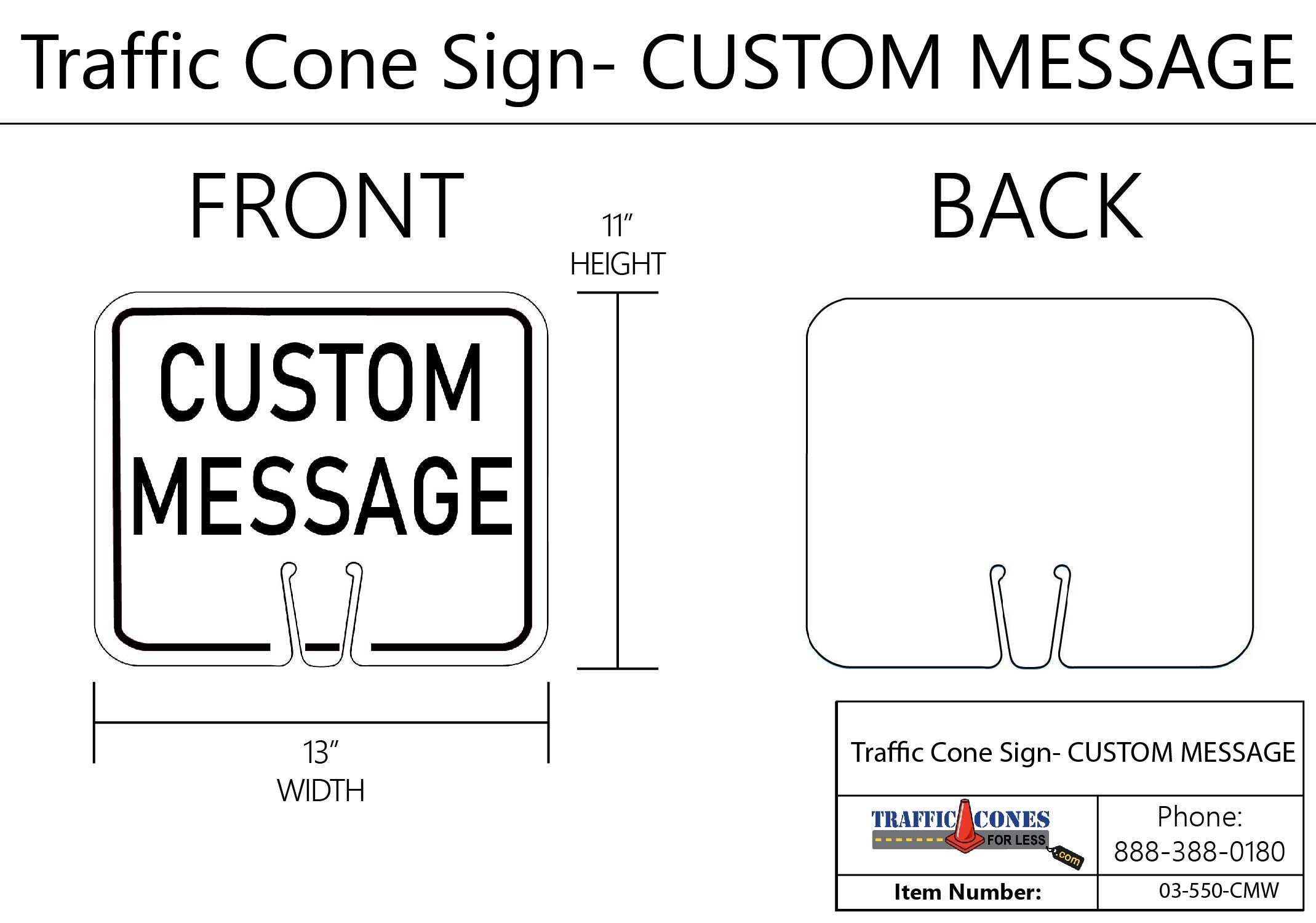 Traffic Cone Sign - CUSTOM MESSAGE (White) - Traffic Cones For Less