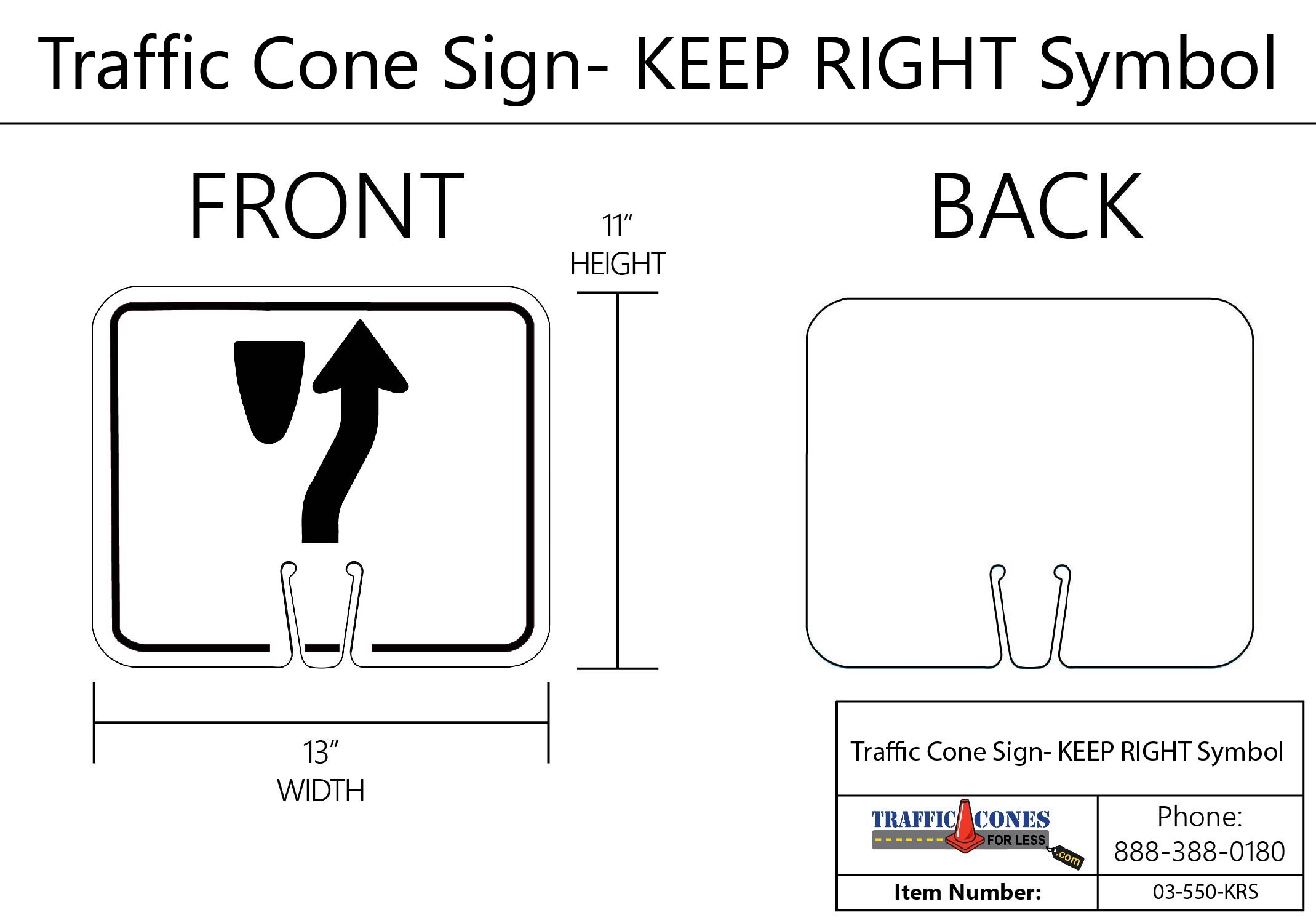 Traffic Cone Sign - KEEP RIGHT Symbol - Traffic Cones For Less