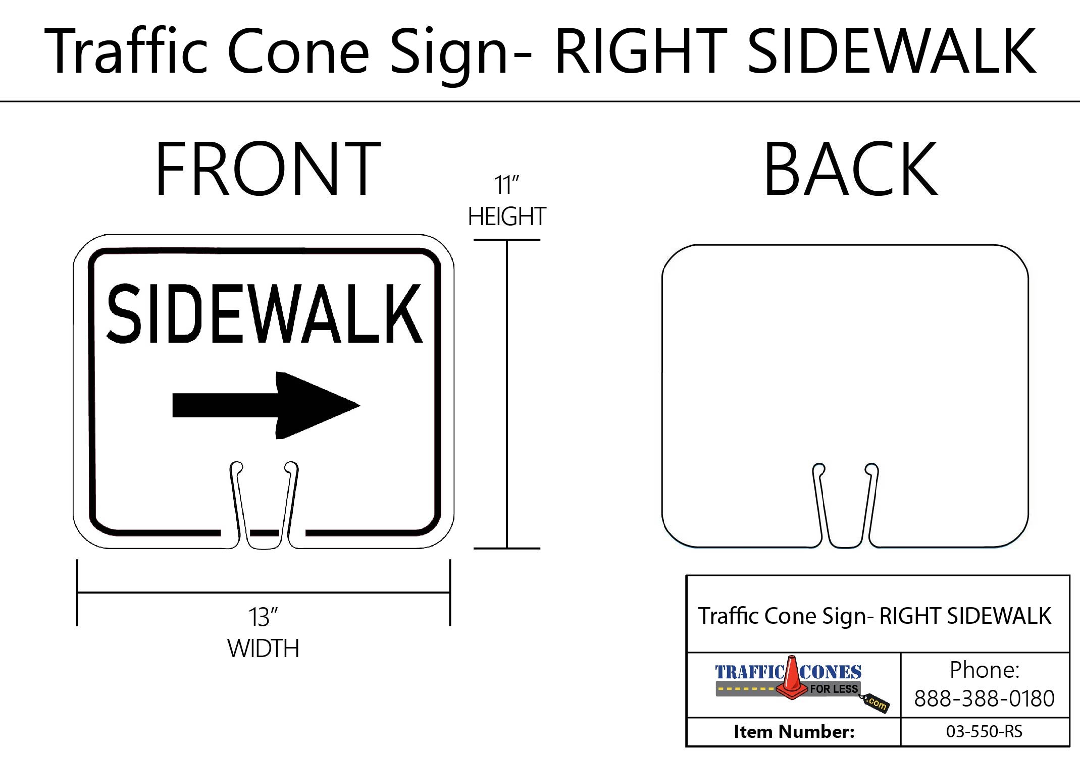 Traffic Cone Sign - RIGHT SIDEWALK - Traffic Cones For Less