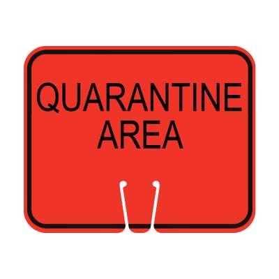 Quarantine Area - Traffic Cone Orange Sign - Traffic Cones For Less