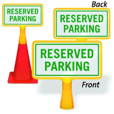 ConeBoss Sign Reserved Parking - Traffic Cones For Less