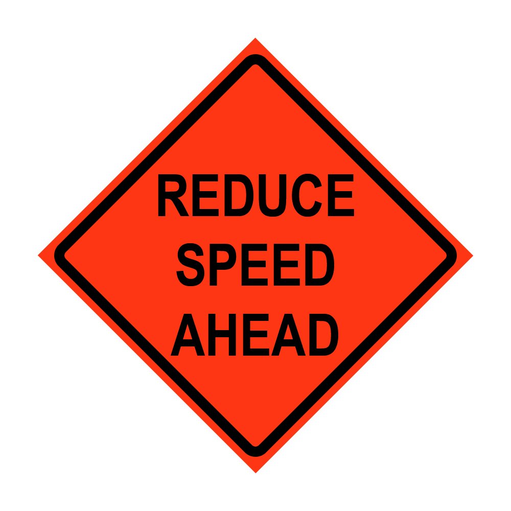 48" x 48" Roll Up Traffic Sign - Reduce Speed Ahead