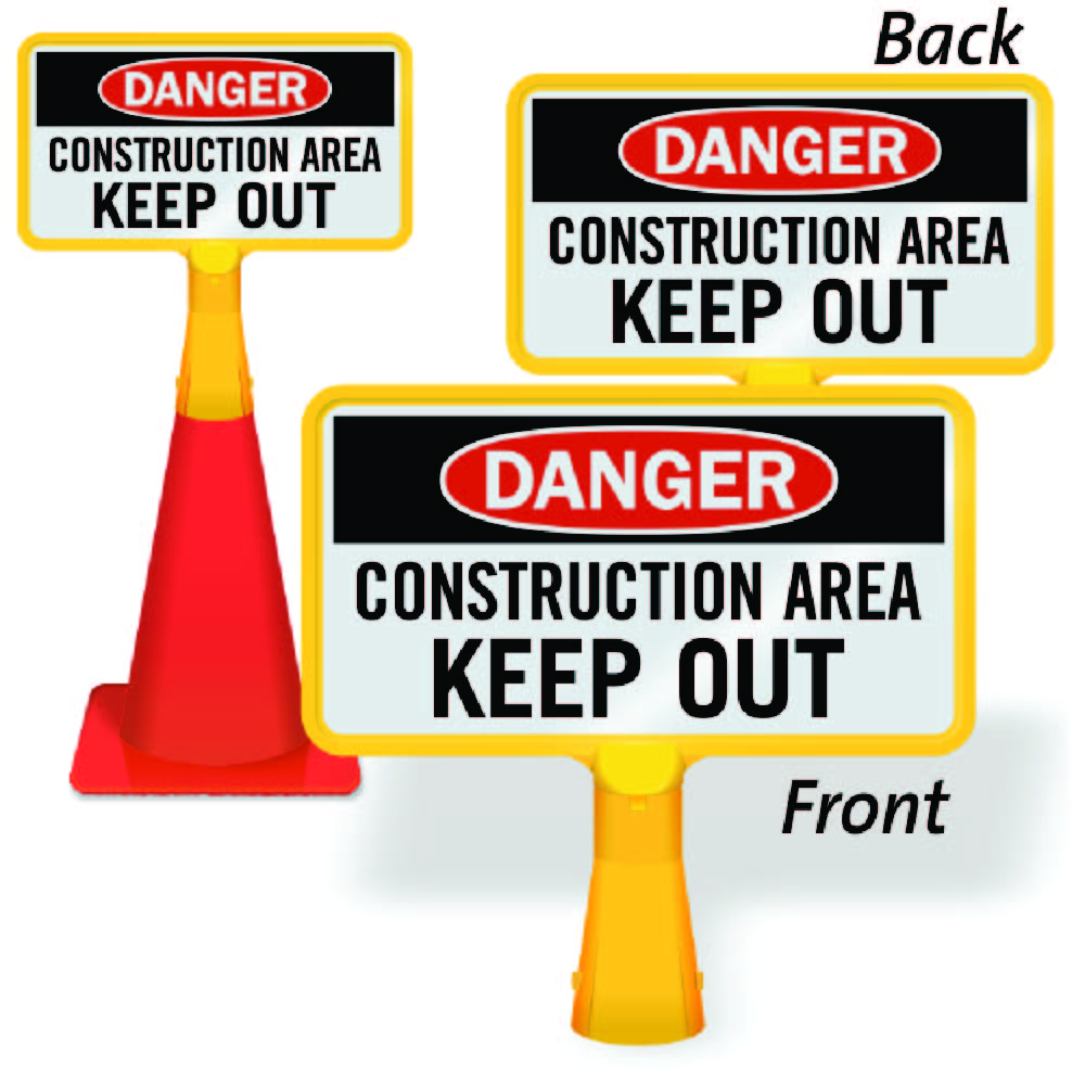ConeBoss Sign: Danger - Construction Area Keep Out - Traffic Cones For Less