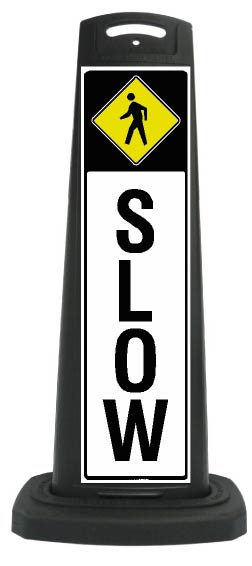 Valet Black Vertical Panel Slow Pedestrian with Reflective Sign P31