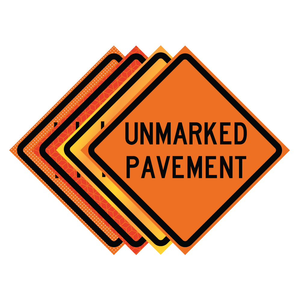 48" x 48" Roll Up Traffic Sign - Unmarked Pavement - Traffic Cones For Less