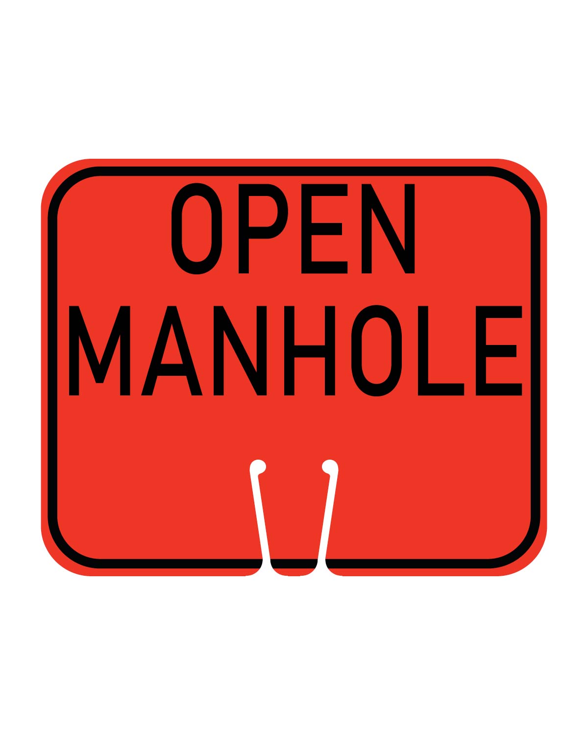 Traffic Cone Sign - OPEN MANHOLE - Traffic Cones For Less