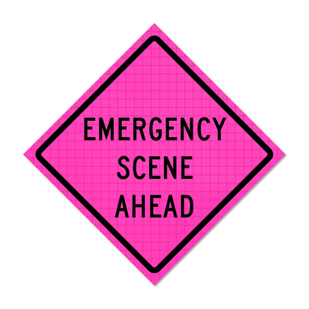 Emergency Scene Ahead - Pink Reflective Roll Up Traffic Sign 36" x 36"