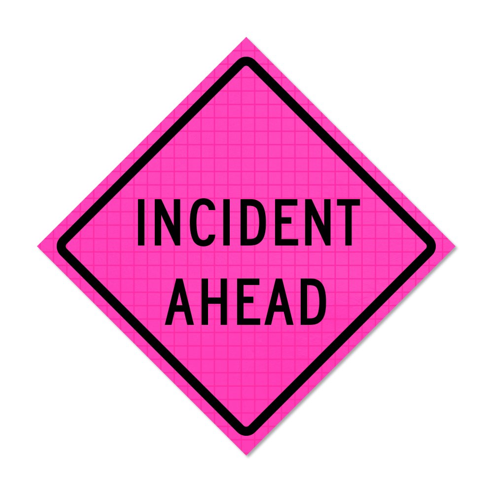 Incident Ahead - Pink Roll Up Traffic Sign 36" x 36"