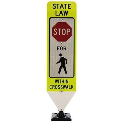 State Law Stop for Pedestrian Crosswalk Sign