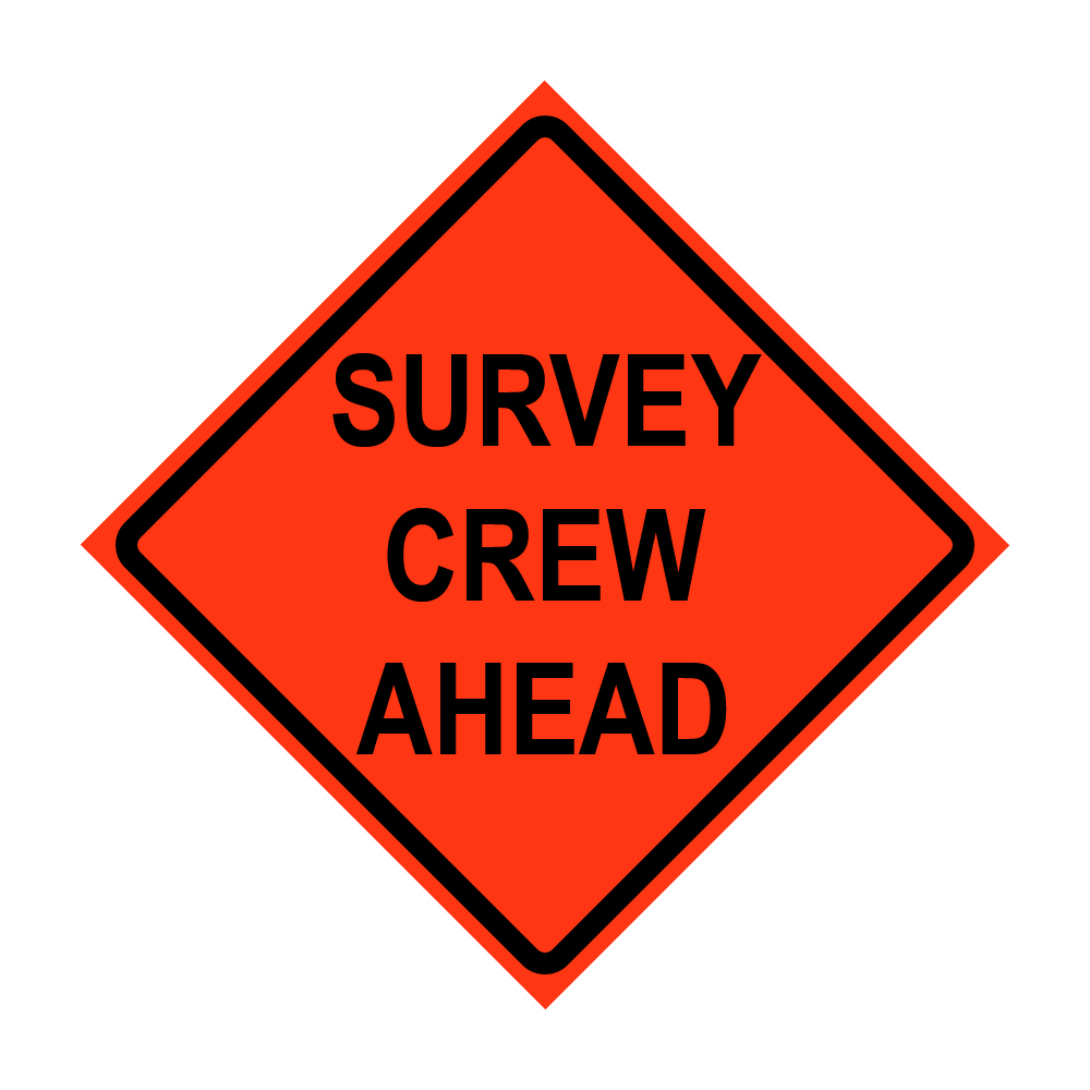 36" x 36" Roll Up Traffic Sign - Survey Crew Ahead - Traffic Cones For Less
