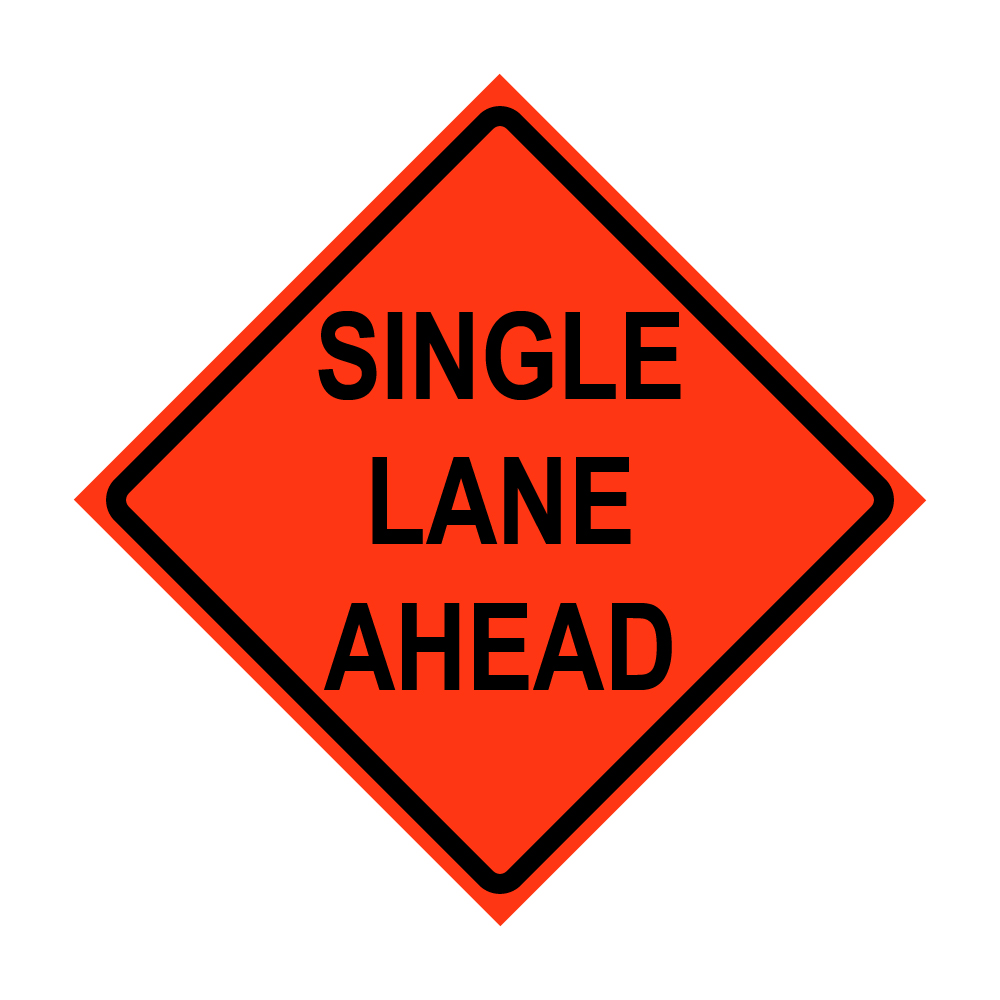 48" x 48" Roll Up Traffic Sign - Single Lane Ahead - Traffic Cones For Less