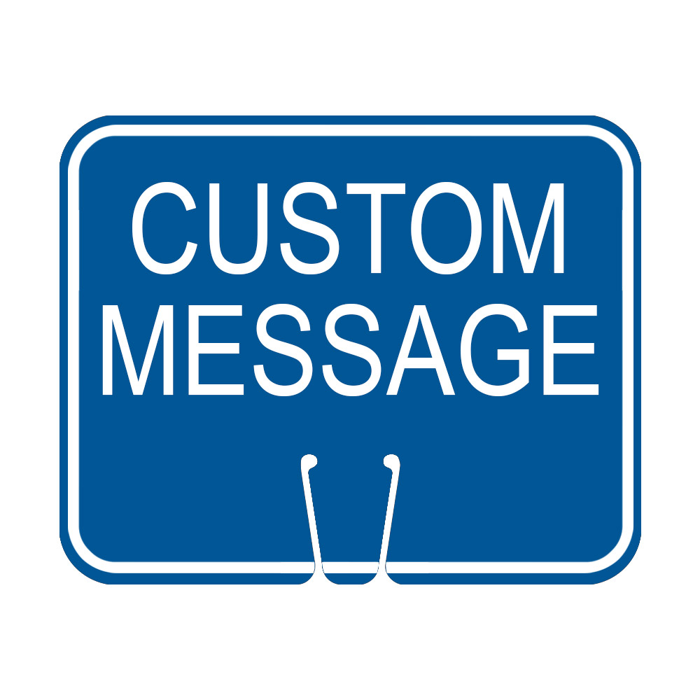 Traffic Cone Sign - CUSTOM MESSAGE Blue - Traffic Cones For Less